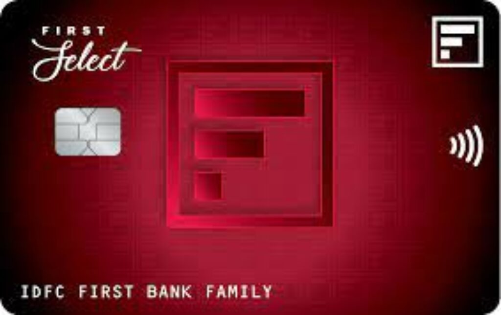 IDFC First Select Credit Card | RichRupees.com